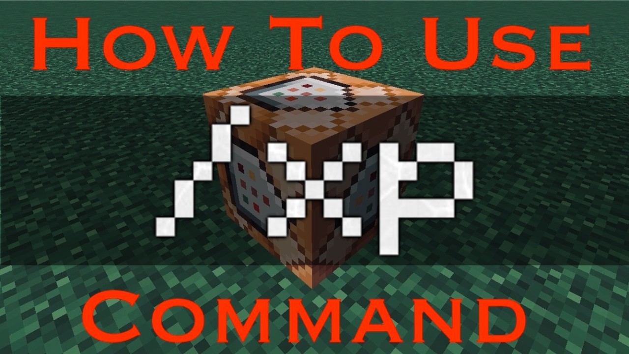 How To Use The /XP Command! - YouTube