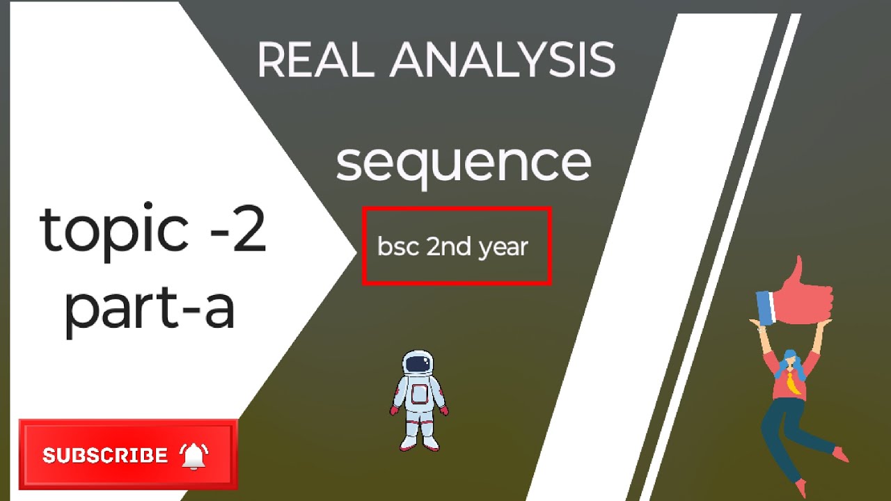 real analysis Bsc 2nd year topic sequence (part a) - YouTube