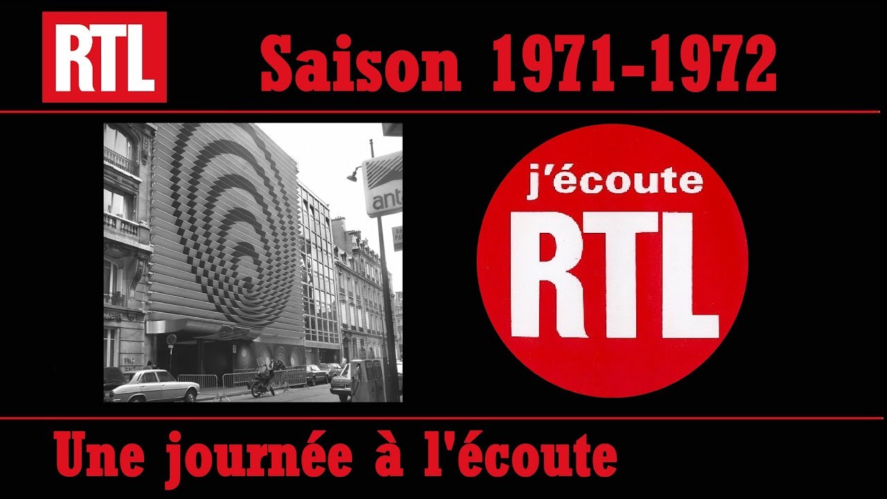 RTL EN 1971 UNE JOURNEE A L'ECOUTE DE RTL AVEC LES ANIMATEURS ET LES ...