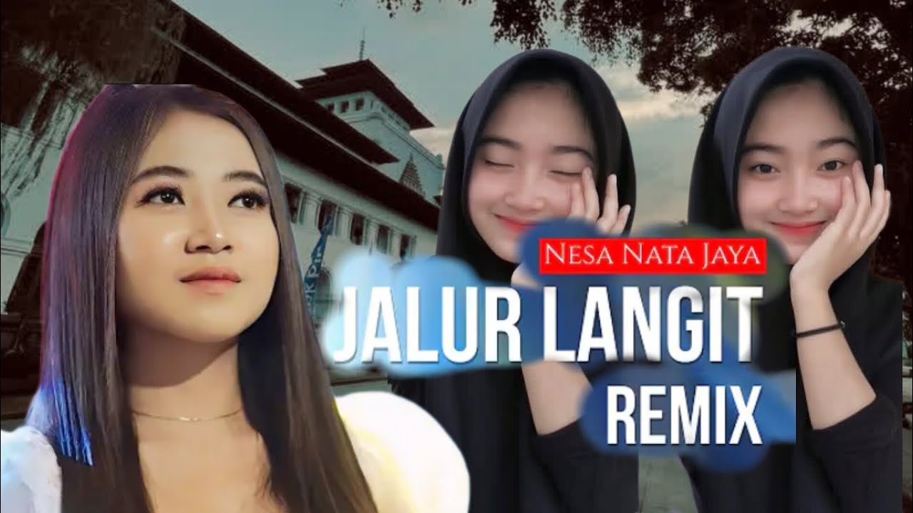 DJ JALUR LANGIT __NESA NATA JAYA// DJ SUHADI - YouTube