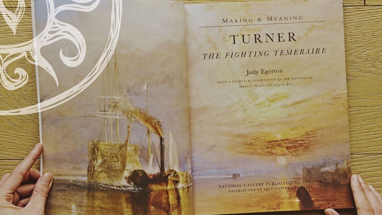 Turner . The Fighting Temeraire Art Book (Complete Book Flip Through ...