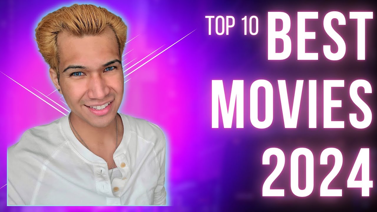 Top 10 Best Movies 2024 (IMAX) (Dolby) - YouTube