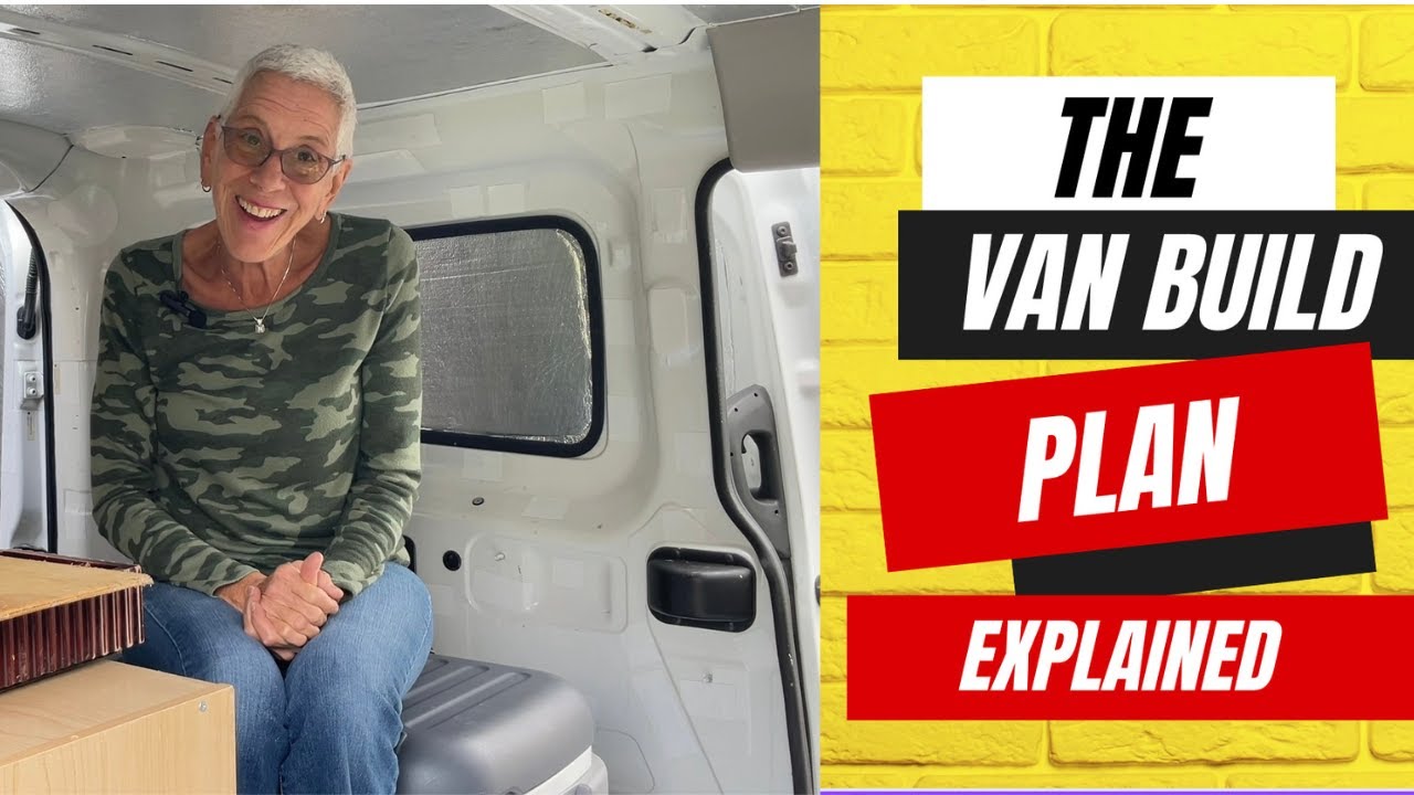THE VAN BUILD IS IN FULL SWING!! SHARING THE FULL PLAN!! SENIOR WOMAN ...