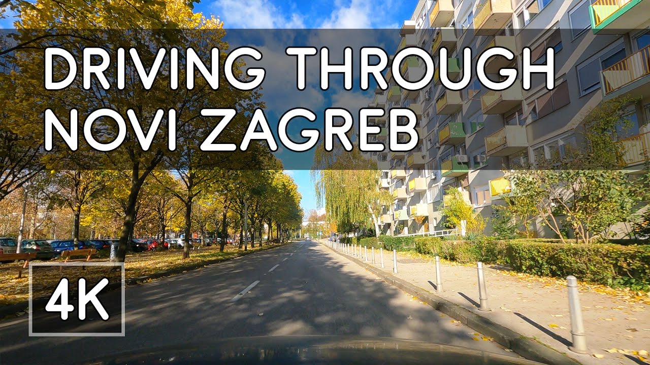 Driving through Novi Zagreb (New Zagreb), Croatia - 4K UHD Virtual ...