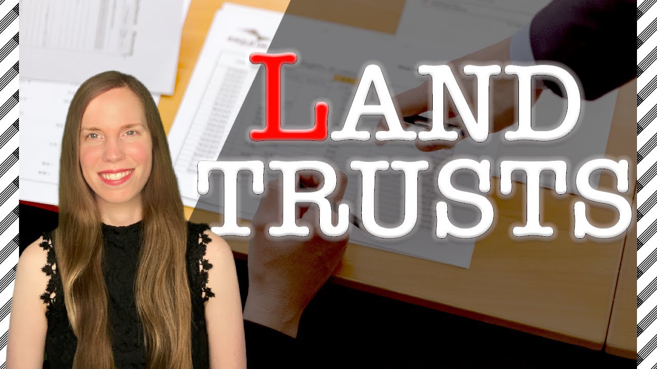 LAND TRUSTS: 6 Things You Must Know - YouTube
