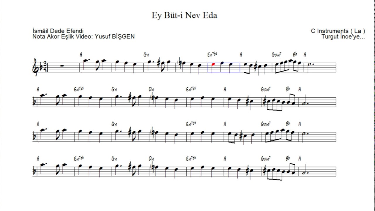 Nota Akor Eşlik - Ey Büt-i Nev Eda - C Instruments ( La ) Chords - Chordify