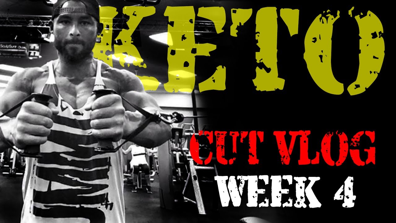 CUTTING WITH KETO /// WEEK 4 - YouTube