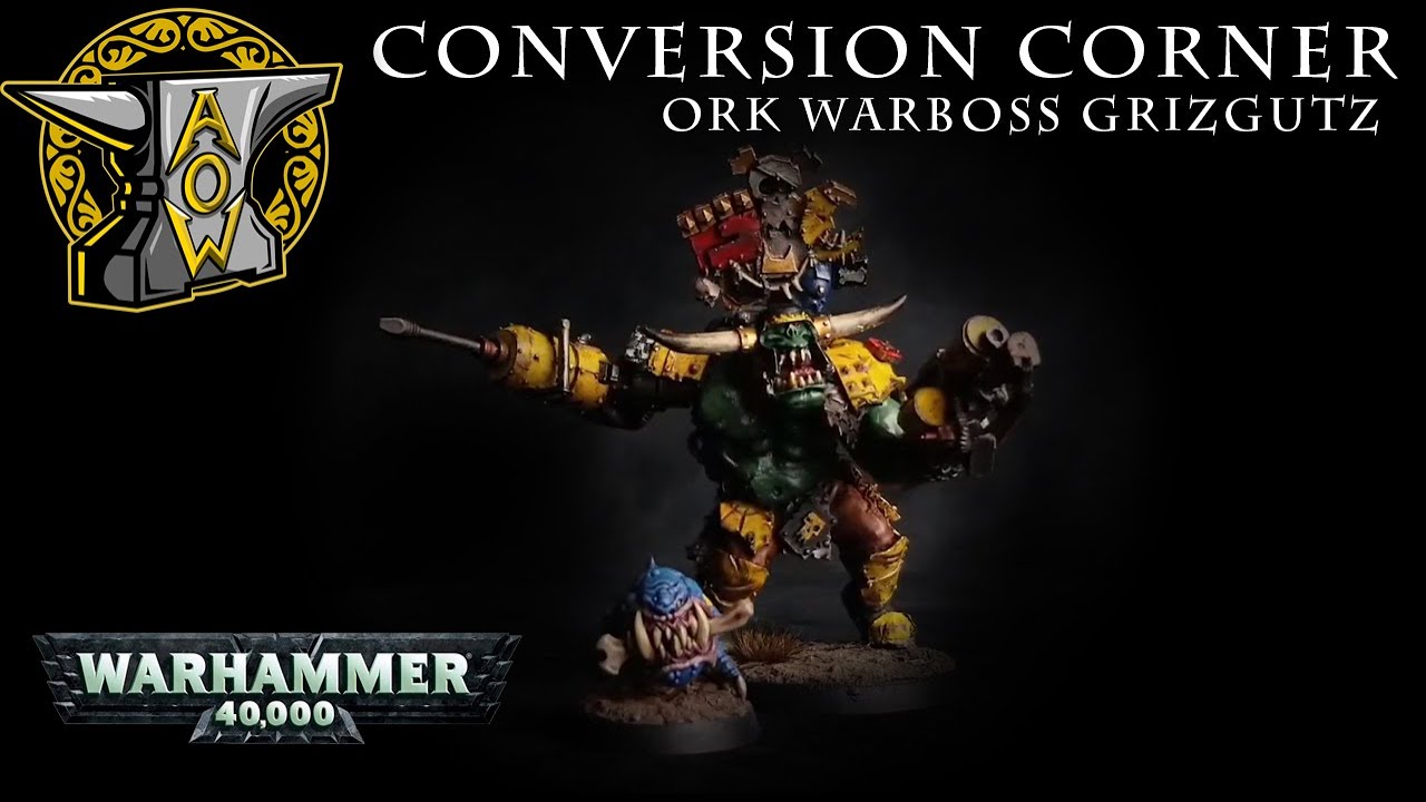 Conversion Corner: Ork Warboss GrizGutz - YouTube