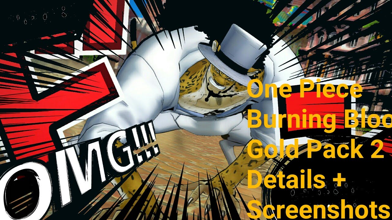 One Piece Burning Blood *NEWS* GOLD PACK 2 DETAILS + ROB LUCCI MOVE ...