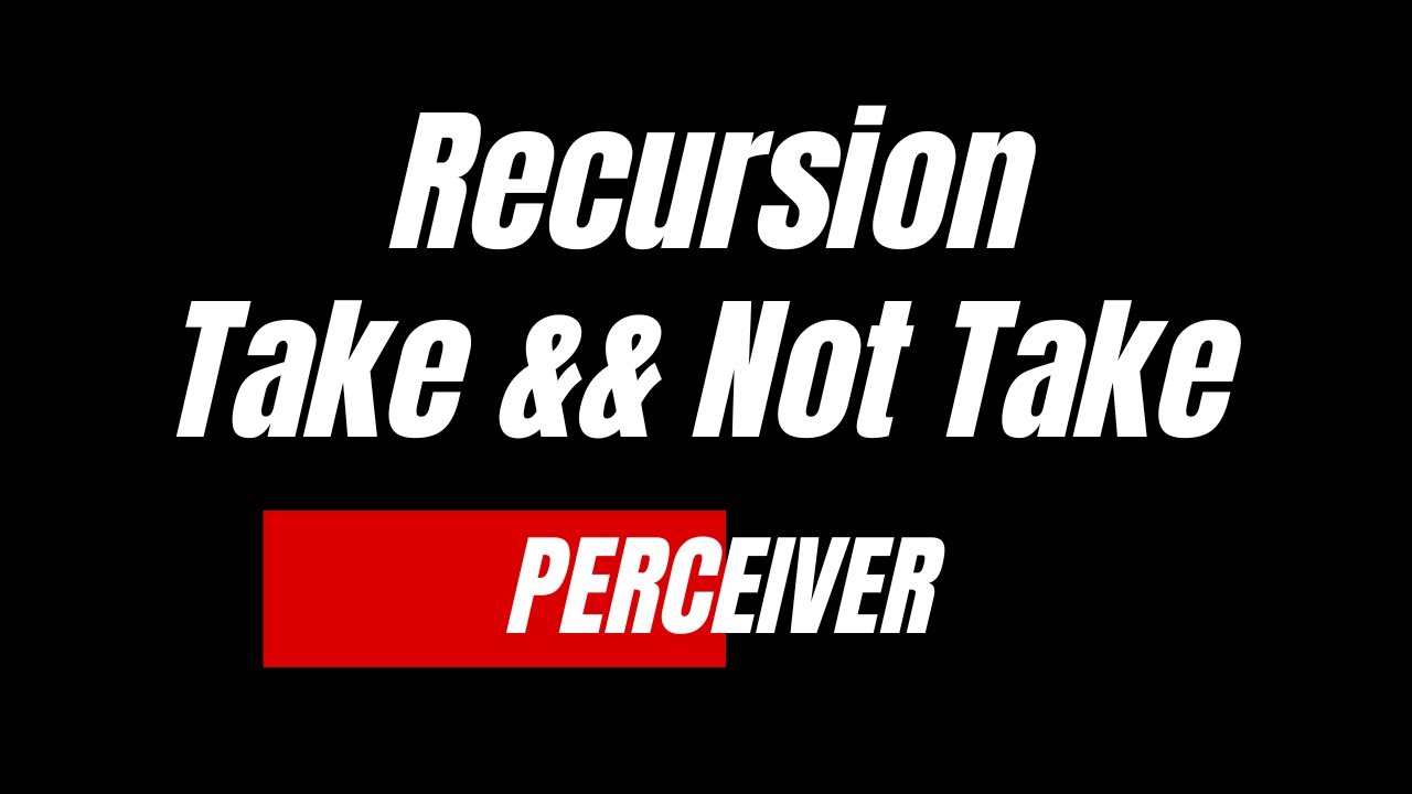 Recursion || Take and Not-Take || Generate All Subsequences - YouTube