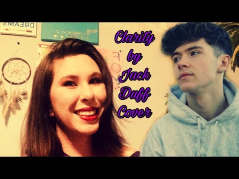 Clarity By Jack Duff - Cover - YouTube