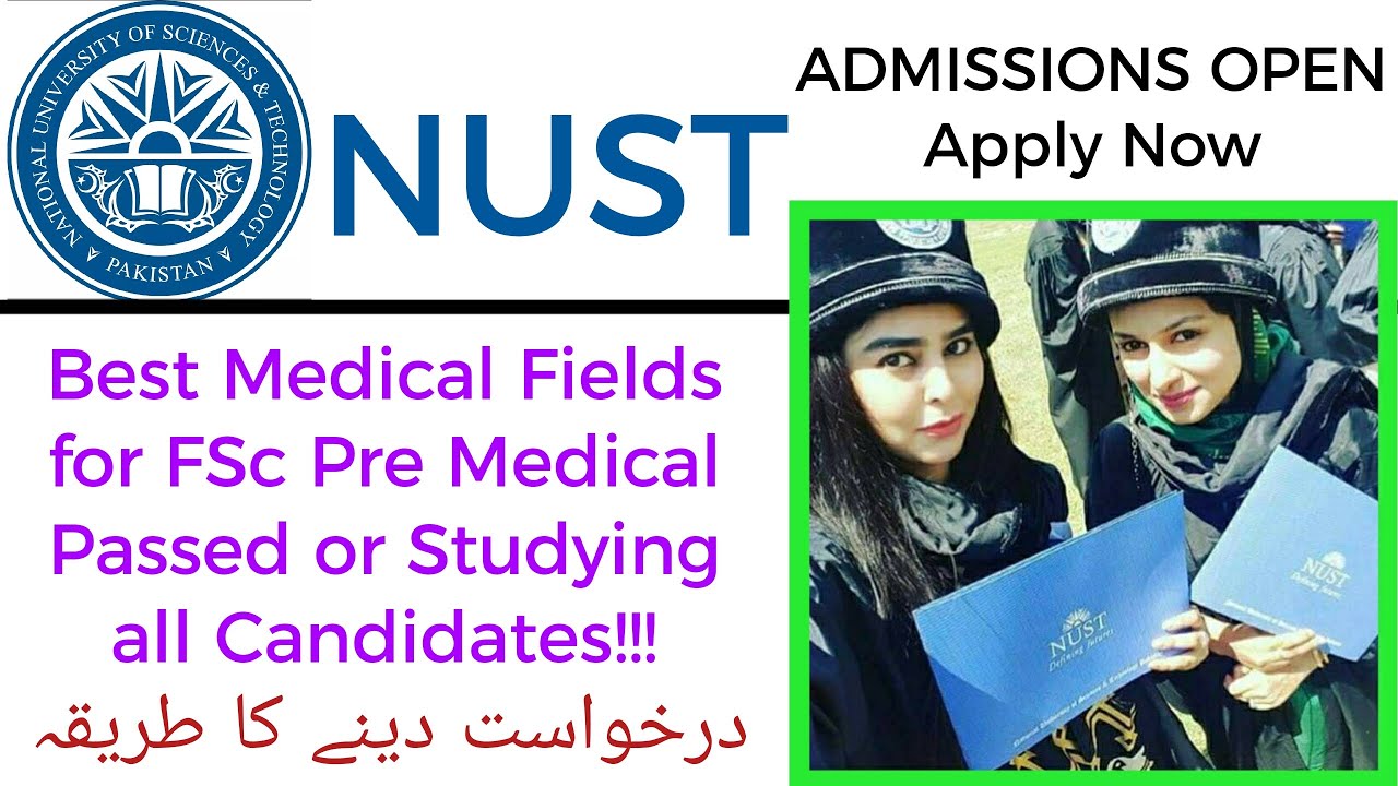 Admissions Open/Apply Now in NUST (National University of Medical ...