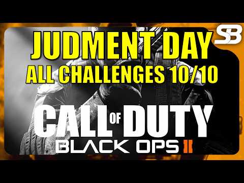 Black Ops 2 - Judgement Day All Challenges