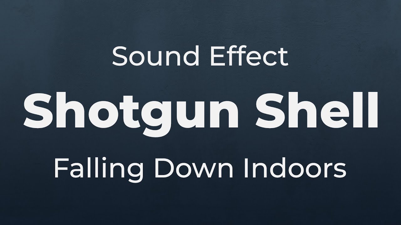 Shotgun Shell Falling Down Sound Effect | SFX Free for Non-Profit ...