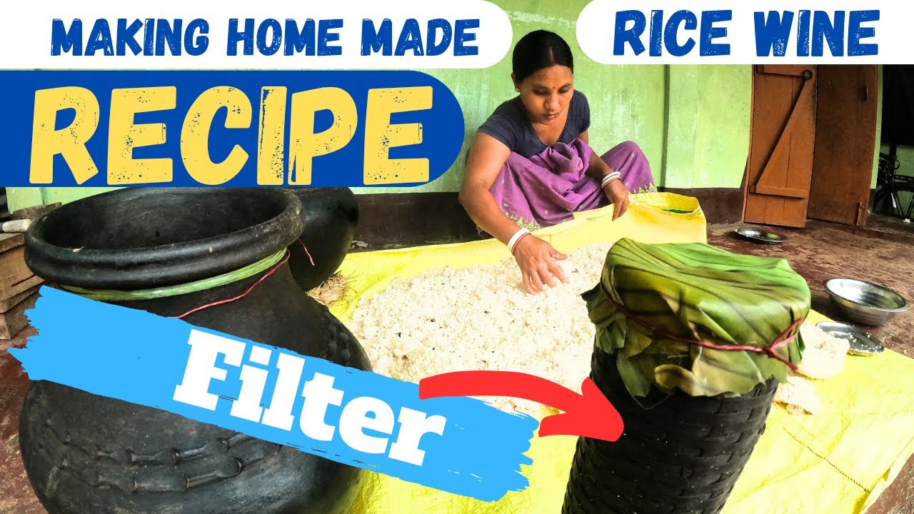Rabha Tribe Traditional Rice Beer And Drinking Wine Recipe. #FPC Farmer ...