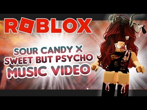 (ROBLOX MUSIC VIDEO) Sour Candy x Sweet but Psycho - Lady Gaga Ft ...