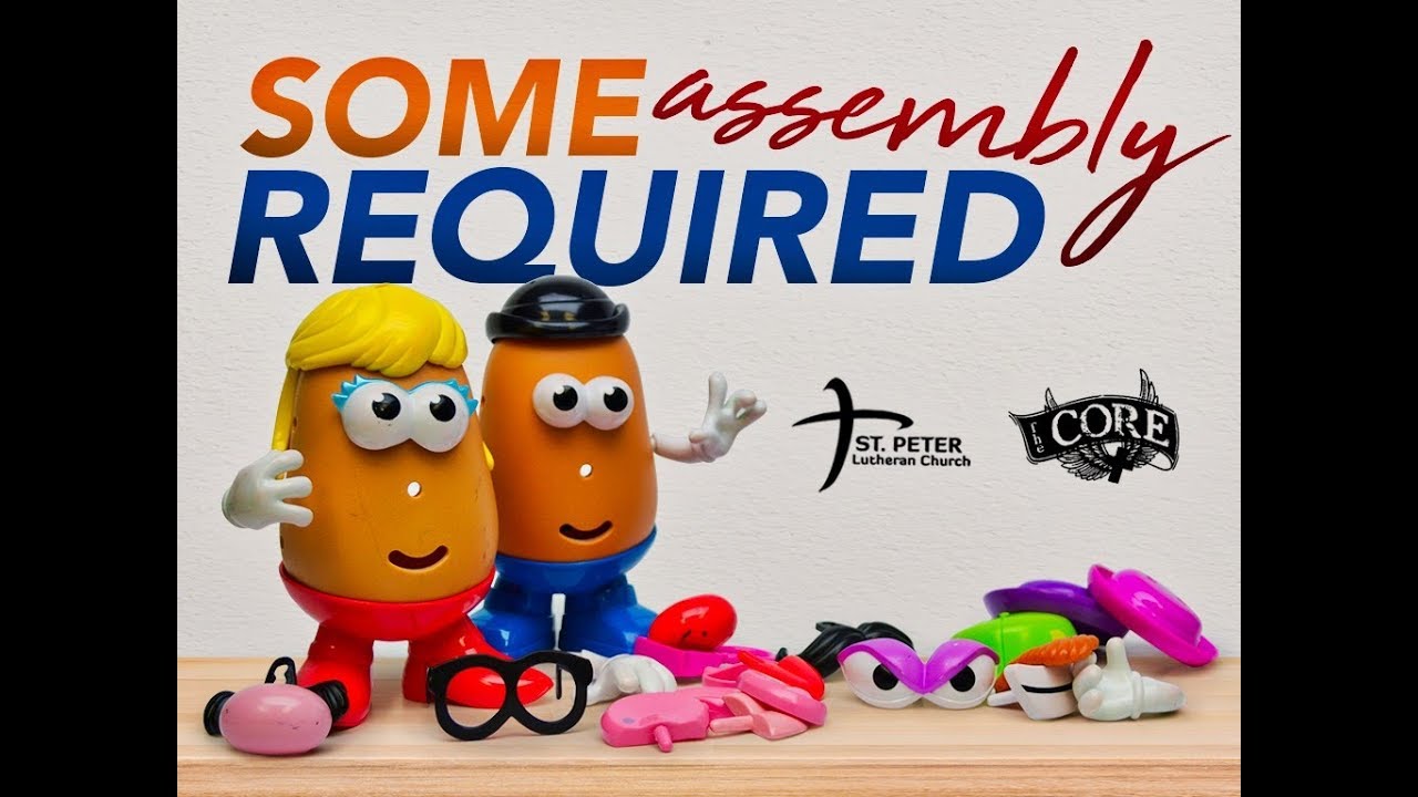 Some Assembly Required - Assemble With Love - The CORE - February 4 ...