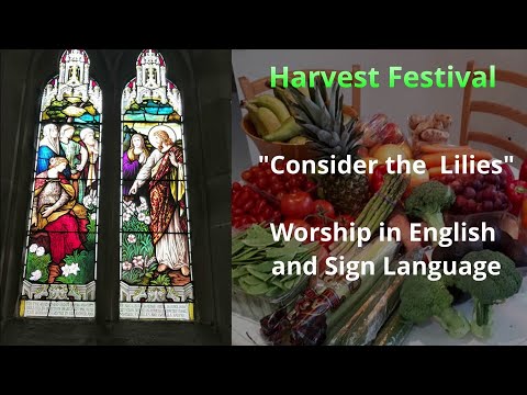 HARVEST service - in English and Sign Language - subtitled (captions ...