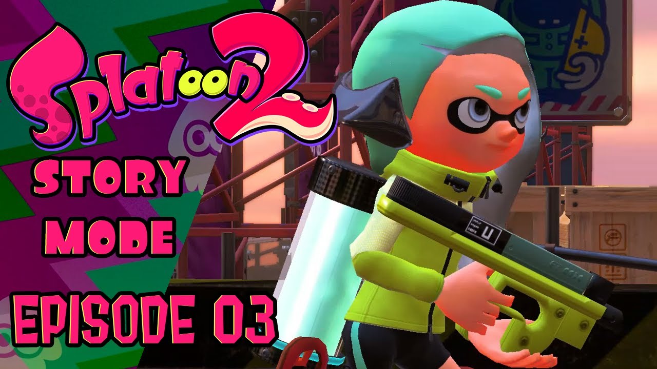 ON THE THIRD ZONE - SPLATOON 2 STORY MODE #03 - YouTube