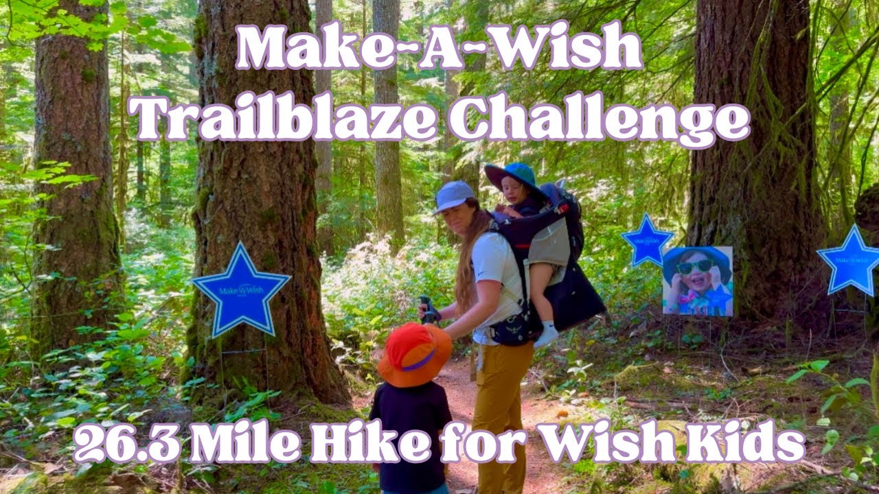 Make-A-Wish Trailblaze Challenge | Silver Falls Oregon - YouTube