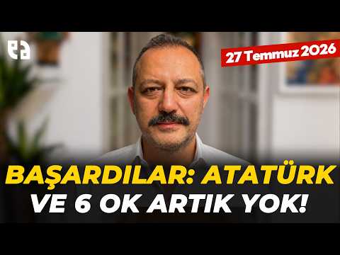 Yüzyılın Operasyonu: CHP’nin Kurumsal Kimliği Yerle Yeksan Edildi | Erdem Atay Yorumluyor|27.07.2026