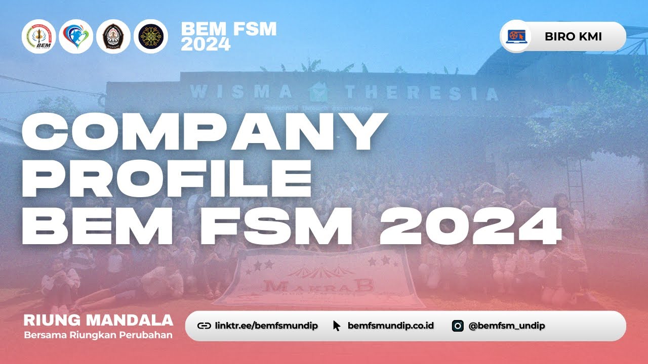COMPANY PROFILE BEM FSM UNDIP 2024 - YouTube