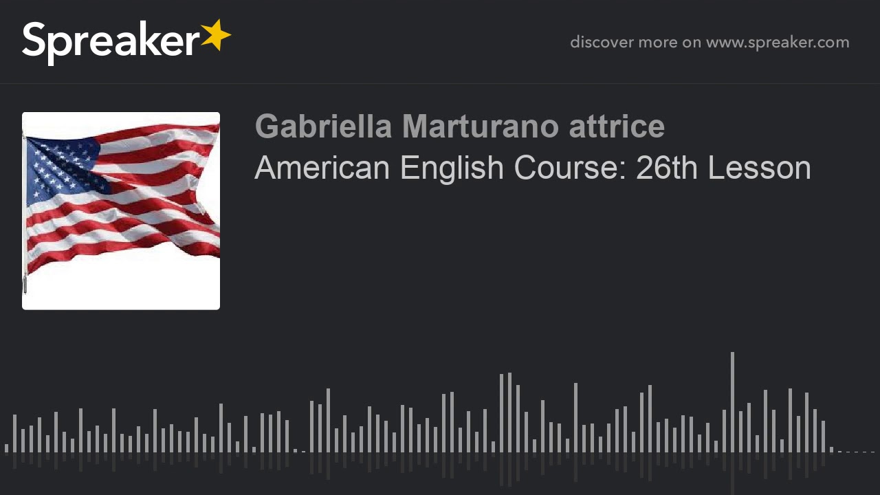 American English Course: 26th Lesson - YouTube