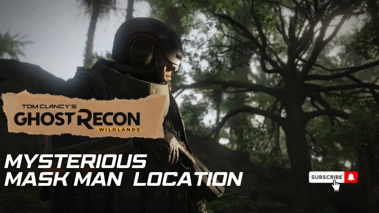 MYSTERIOUS MASK MAN LOCATION ||TOM CLANCY'S GHOST RECON BREAK POINT ...