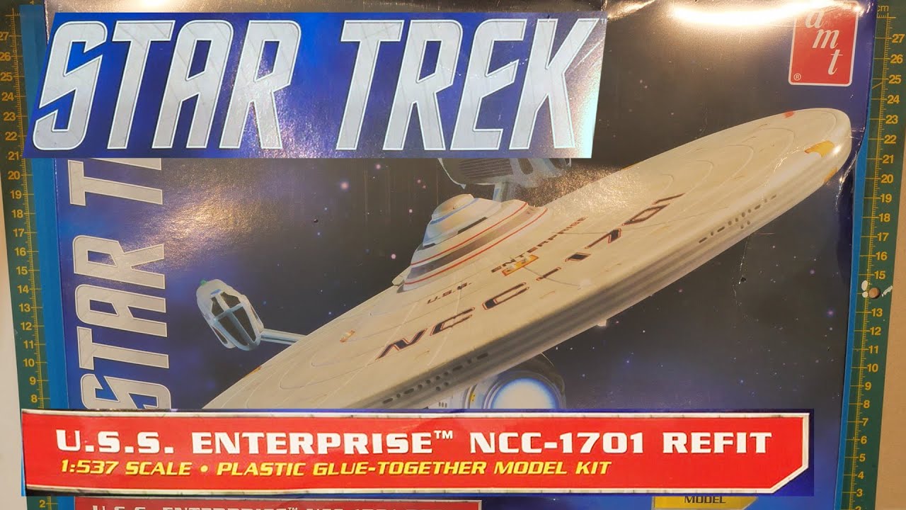 Star Trek AMT 1/537 scale Enterprise refit model kit - first look - YouTube