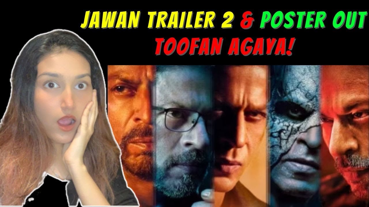 JAWAN NEW TRAILER & POSTER OUT FINALLY| JAWAN Story REVEALED| JAWAN ...