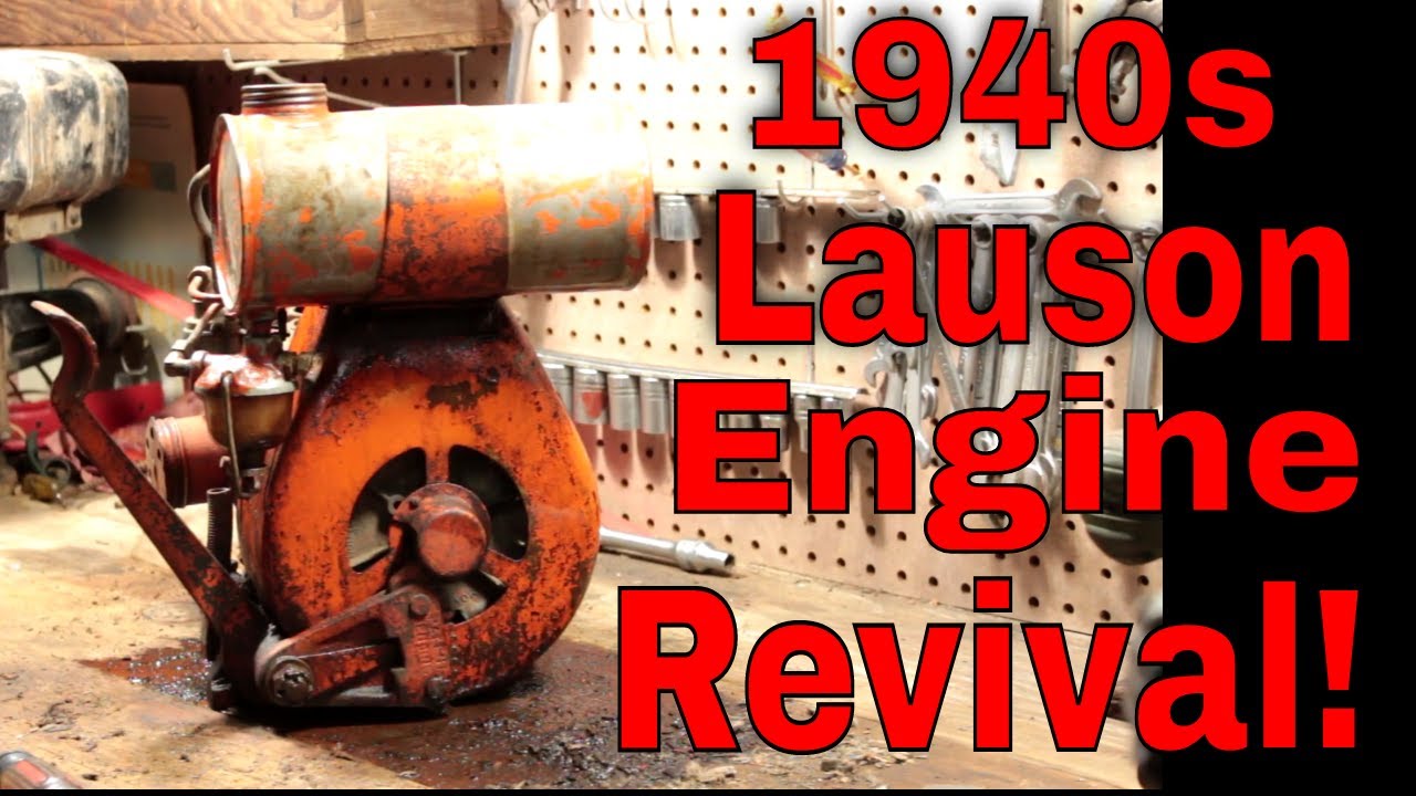 1940s Lauson Engine Revival - YouTube