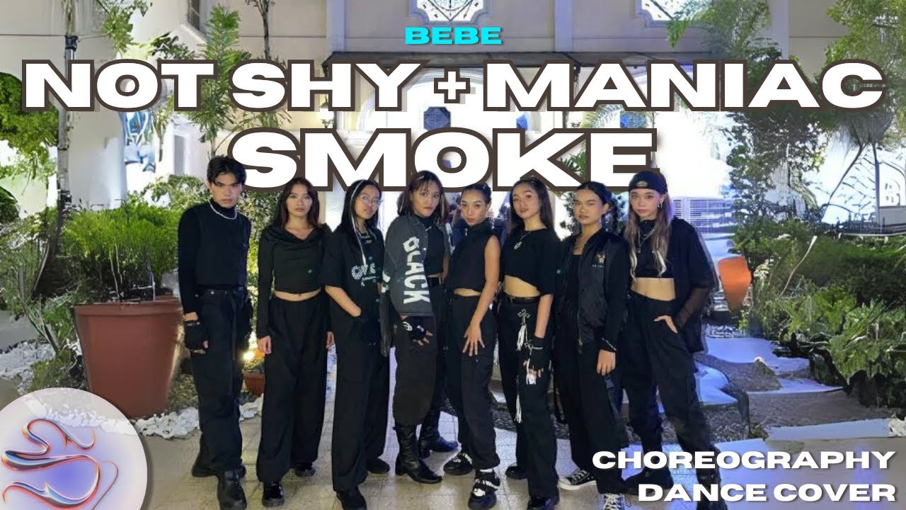 [GUESTING] BEBE (SWF2) - Not Shy + Maniac, Smoke | SDT Dance Cover ...