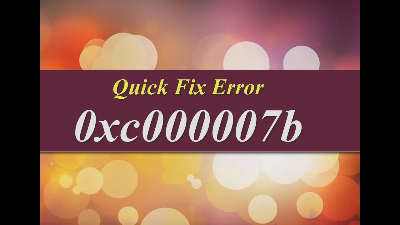 How to Fix 0xc000007b Error easily [Softwares & PC GAMES] WINDOW 7, 8 ...