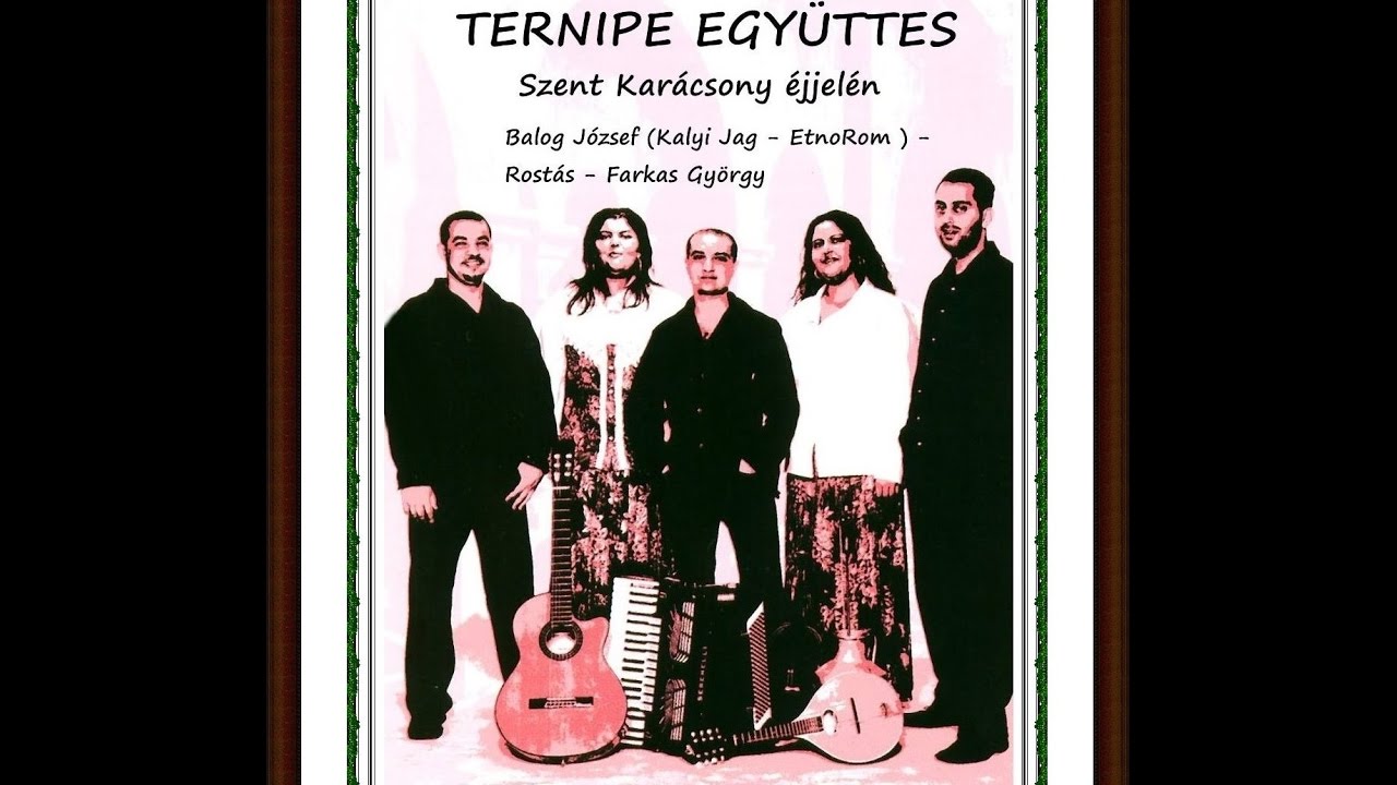 Ternipe - Szent Karácsony éjjelén - YouTube