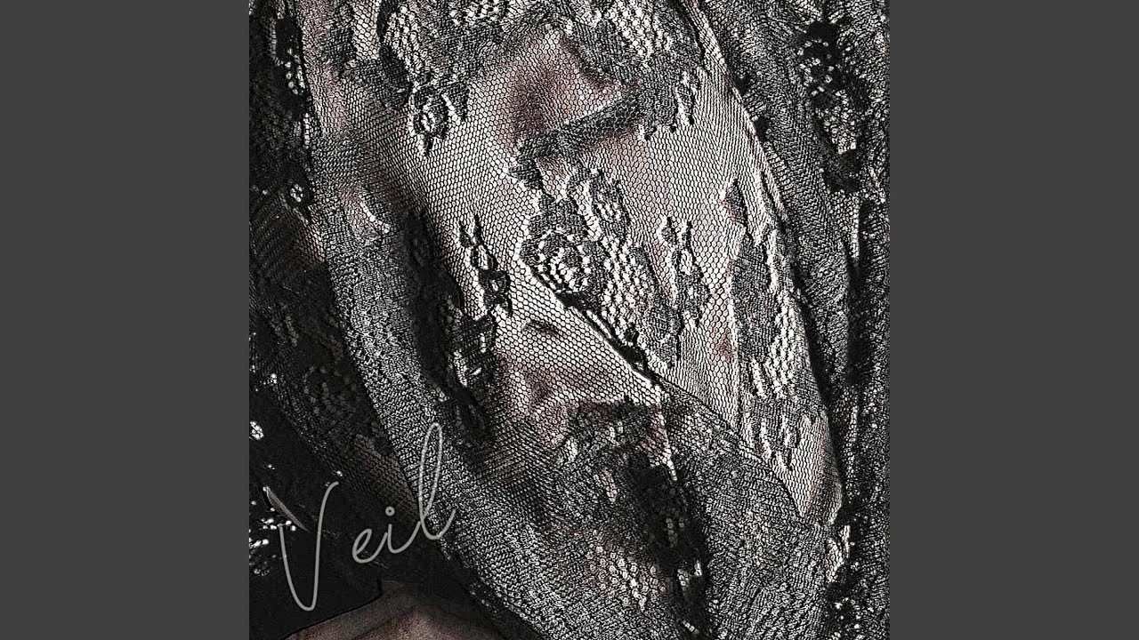Veil - YouTube