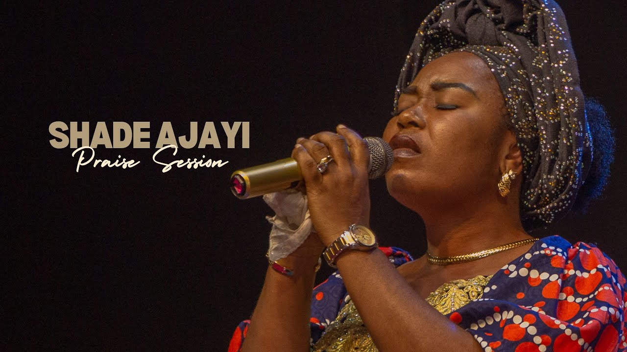 SHADE AJAYI PRAISE SESSION | TCLC NIGERIA | - YouTube