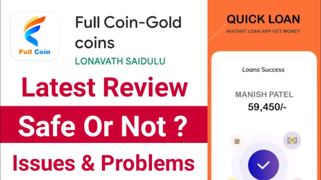 Full Coin Gold Coins App Safe Or Not ? Full Coin Loan App Issues ...