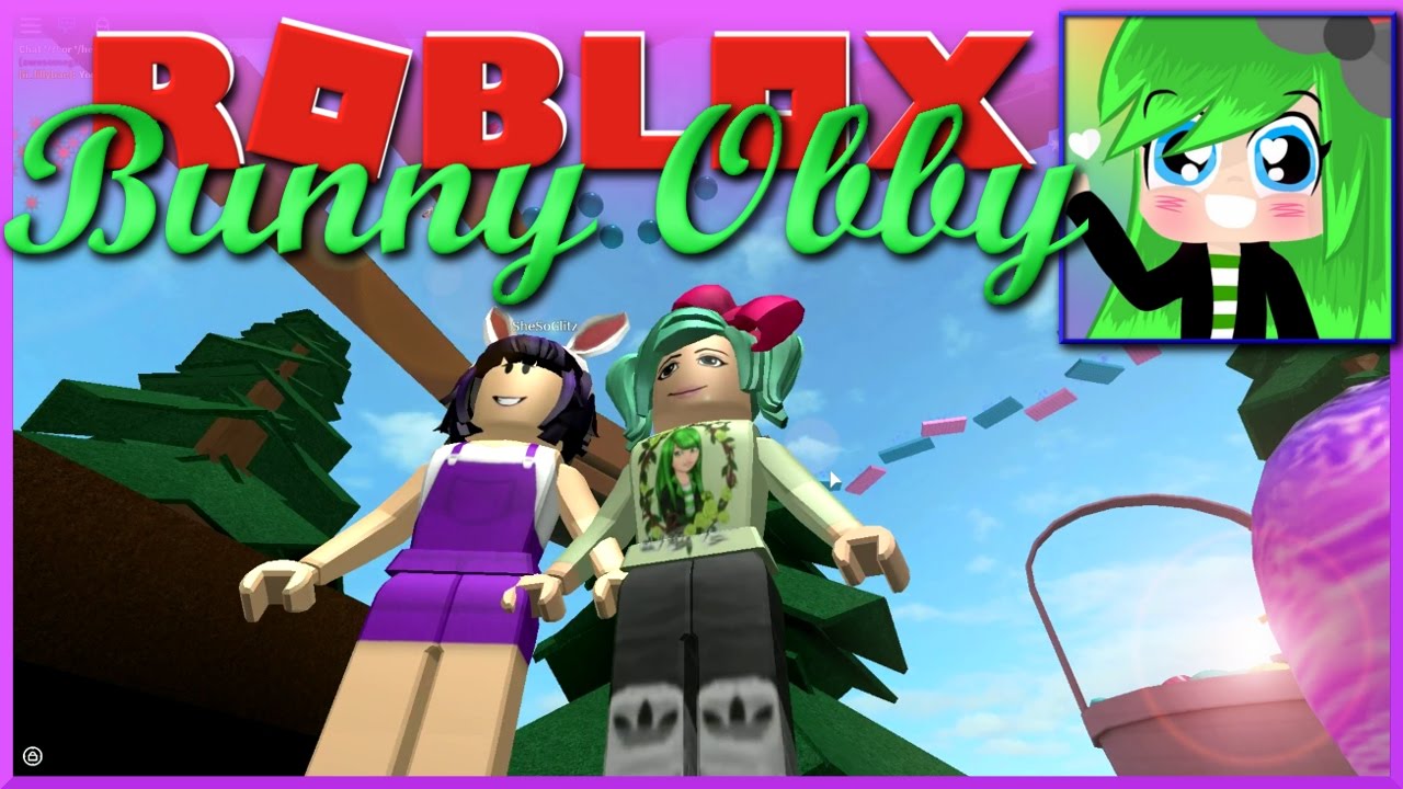 Happy Easter | ROBLOX | Save The Easter Bunny Obby | SheSoGlitz ...