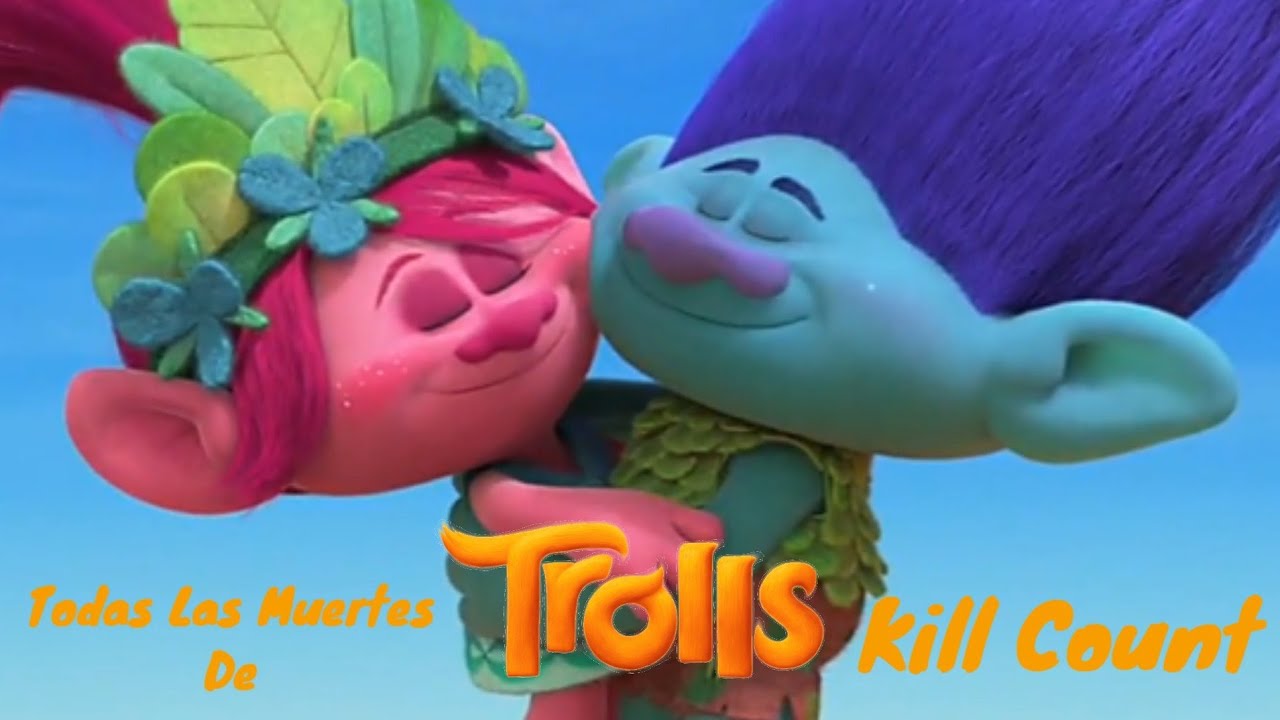 Todas Las Muertes De Trolls (2016) Kill Count - YouTube