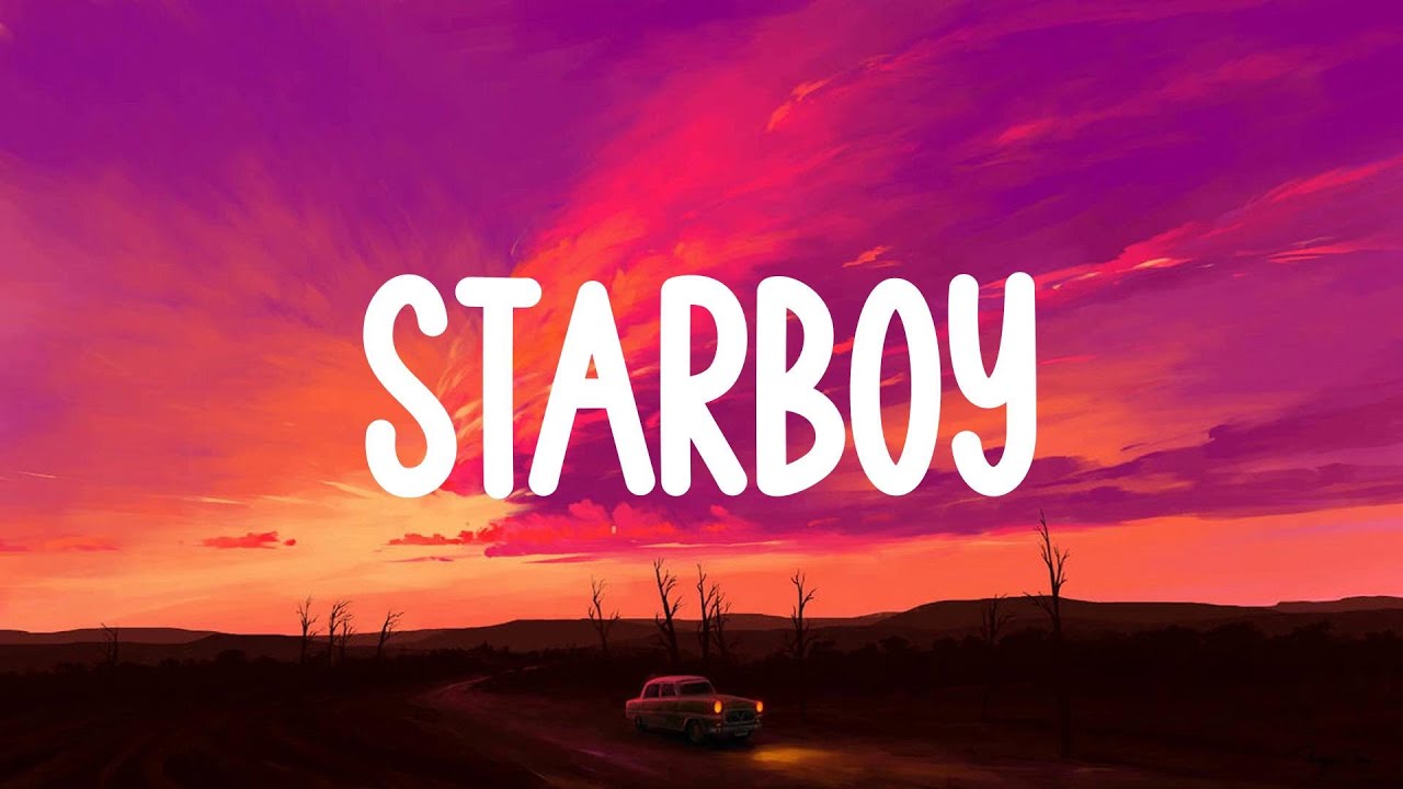 The Weeknd - Starboy (Lirik/Lyrics) - YouTube