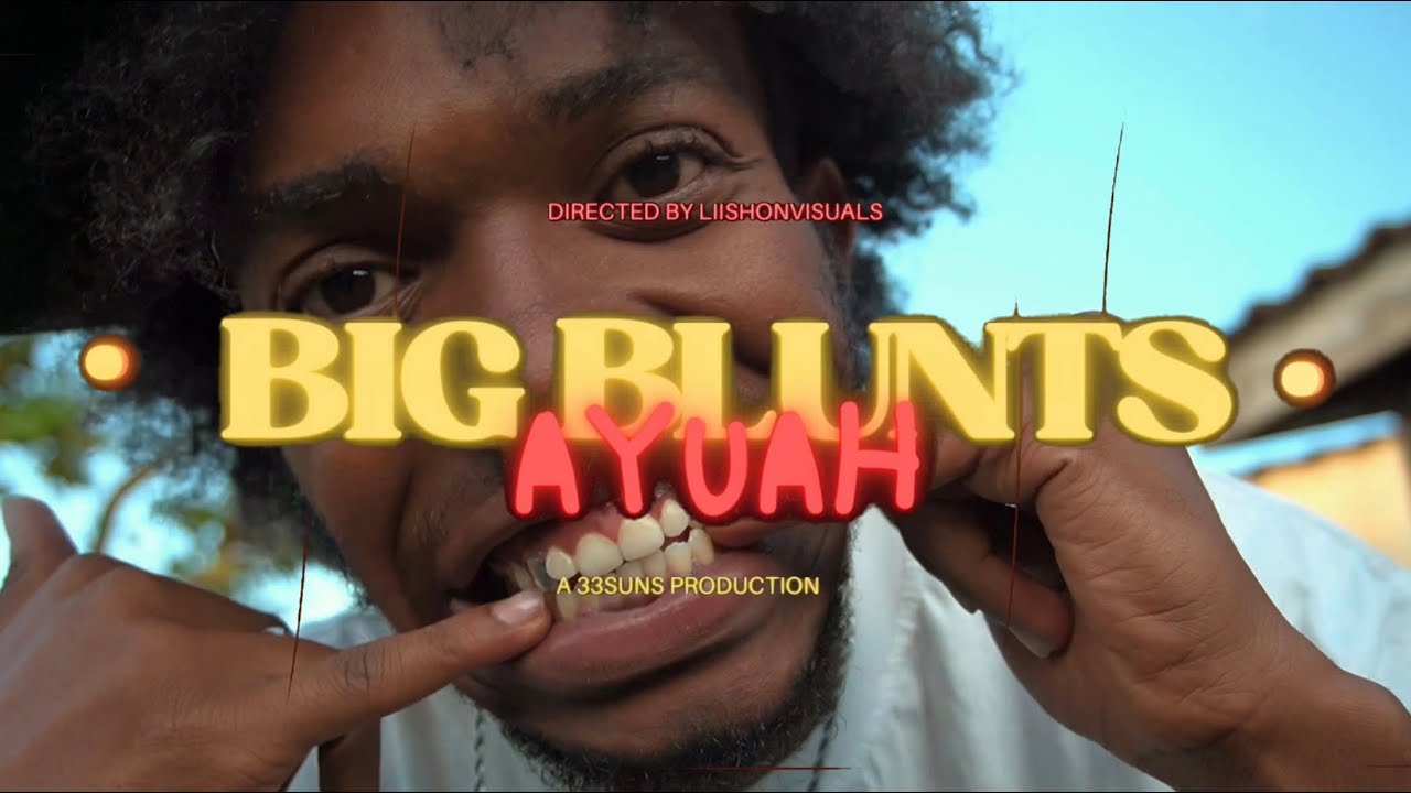 BIG BLUNTS(snippet) - AYUAH - YouTube
