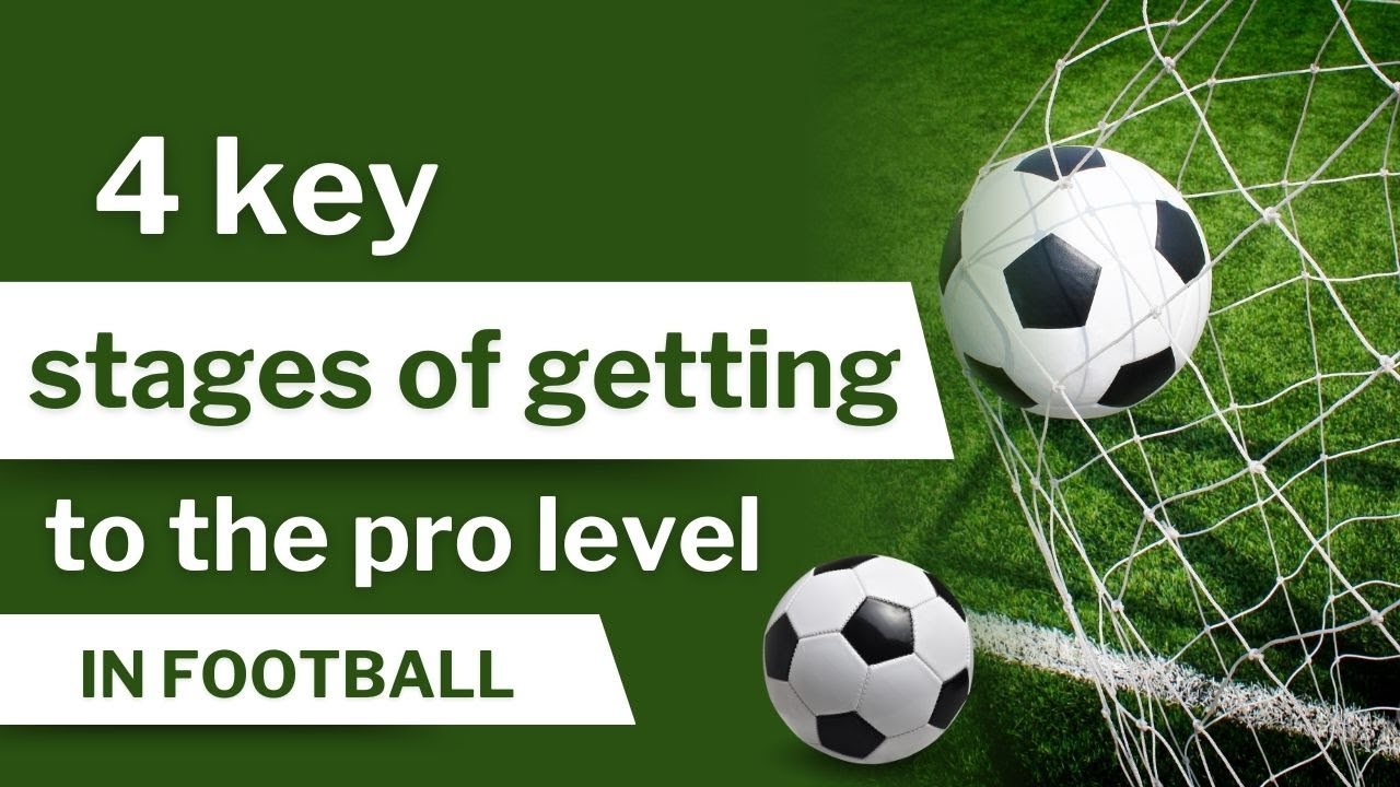 4 Key Stages To Pro Level - YouTube