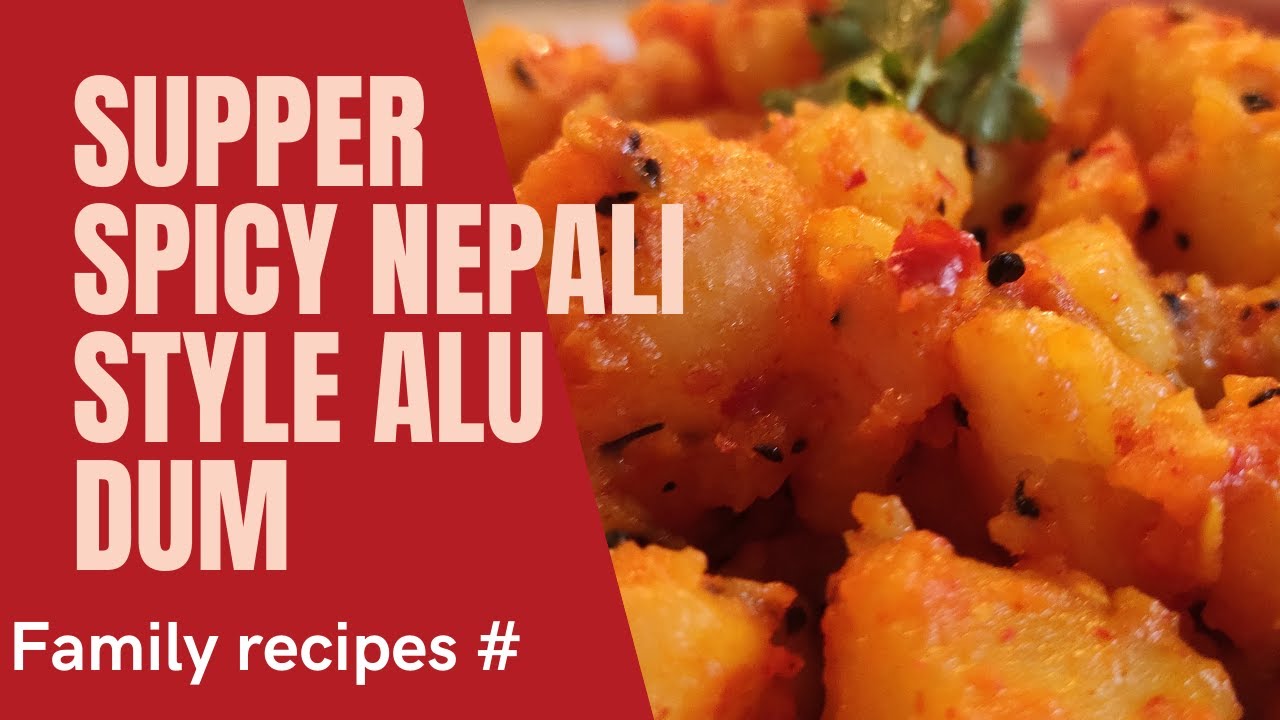 Nepali spicy aloo dum recipe / quick and easy / northeast style - YouTube