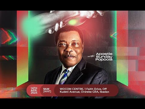THE CONSEQUENCES OF KNOWING GOD || APOSTLE SUNDAY A. POPOOLA || 14.04. ...