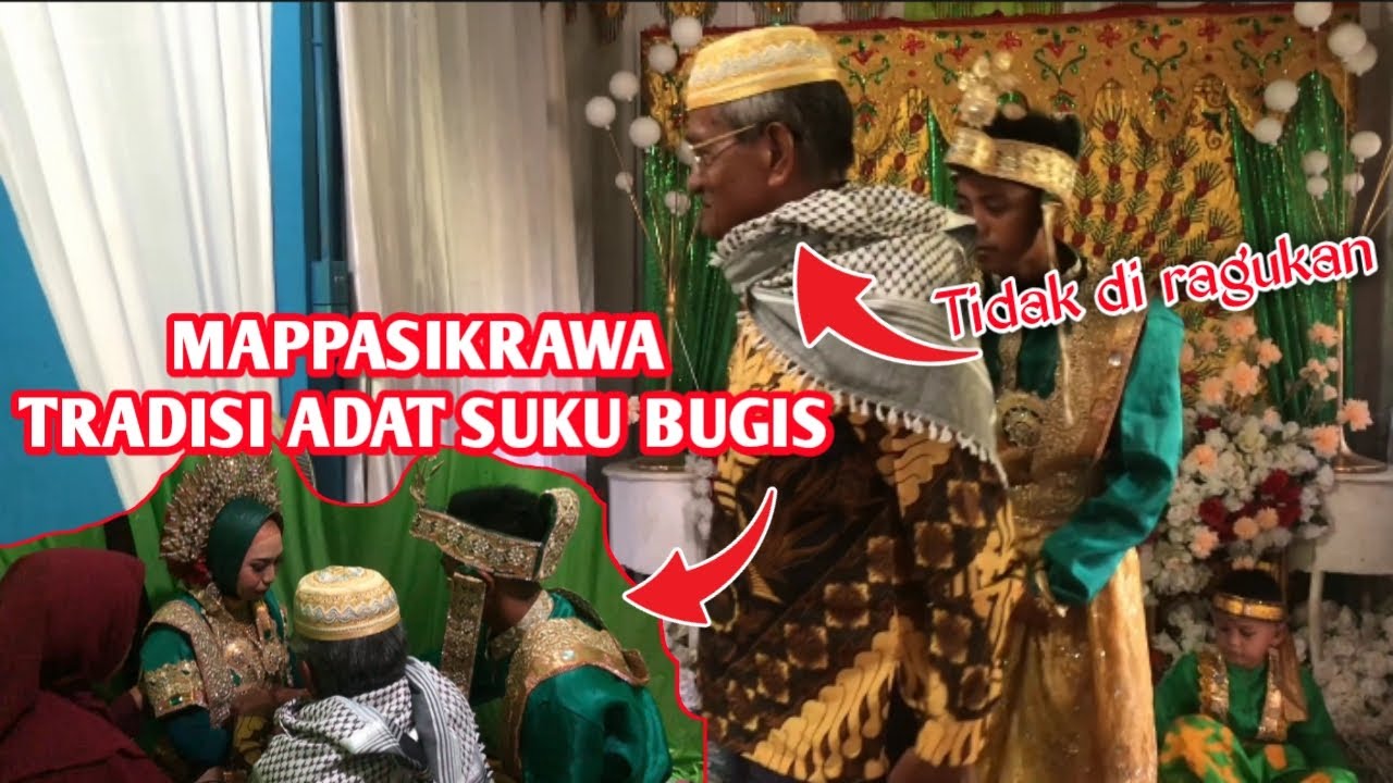 Tradisi pernikahan adat Bugis,mapasikarawa bikin tegang kejang|| Asdar dhar tv - YouTube