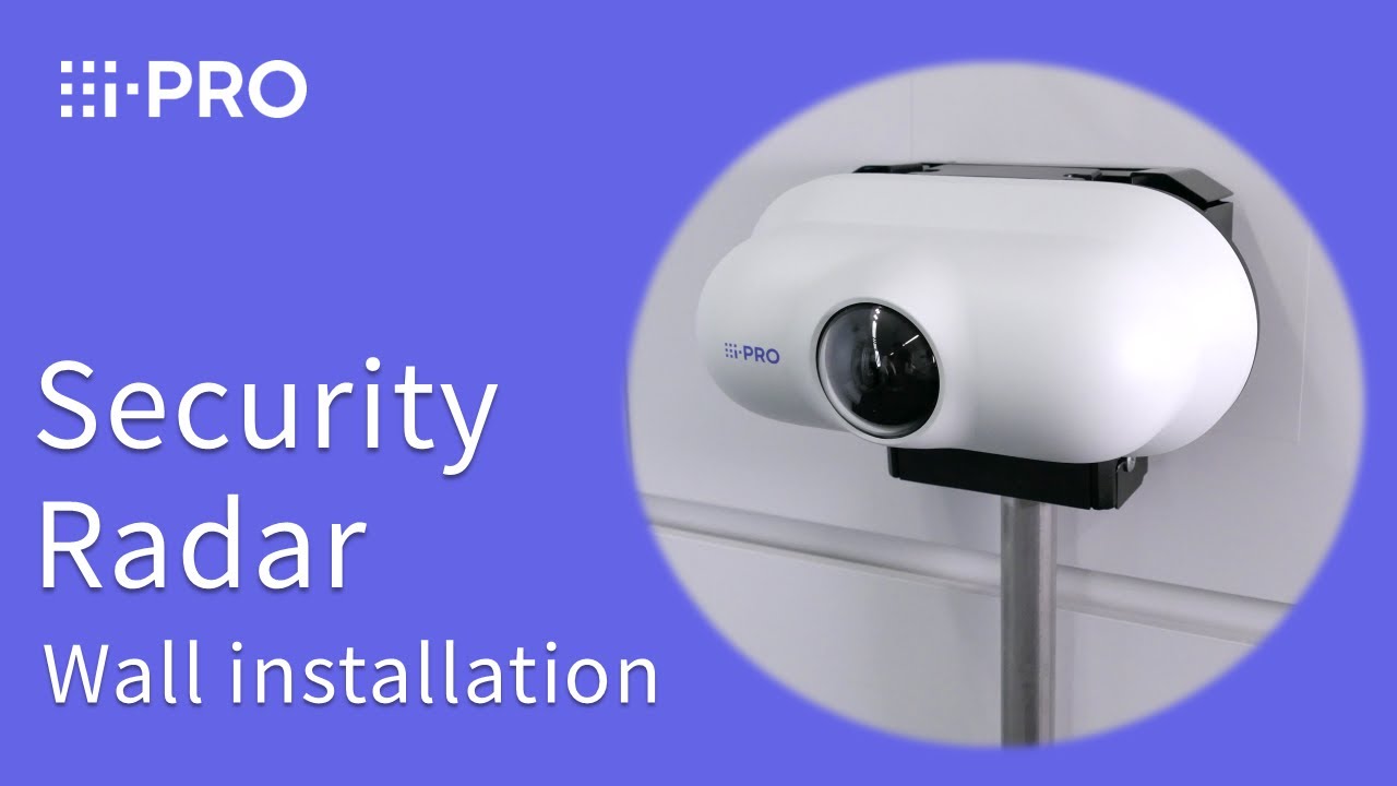 i-PRO Security Radar - Wall installation - YouTube