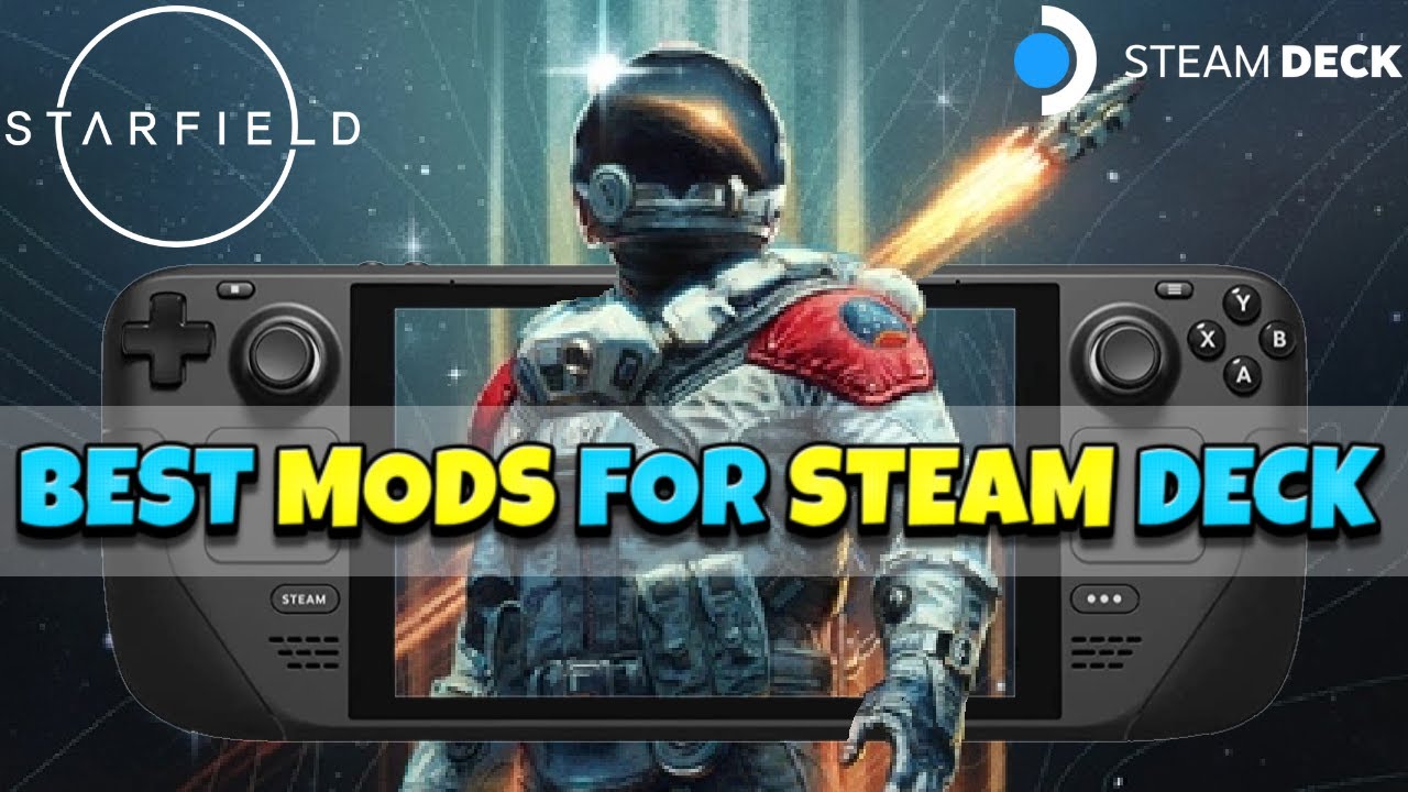 Use these Starfield MODS if you're playing on Steam Deck! | How to Install #steamdeck #starfield ...