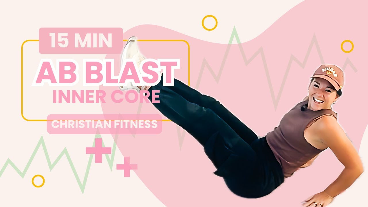 15 Minute Ab Blast: Faith Fueled Core Workout - YouTube