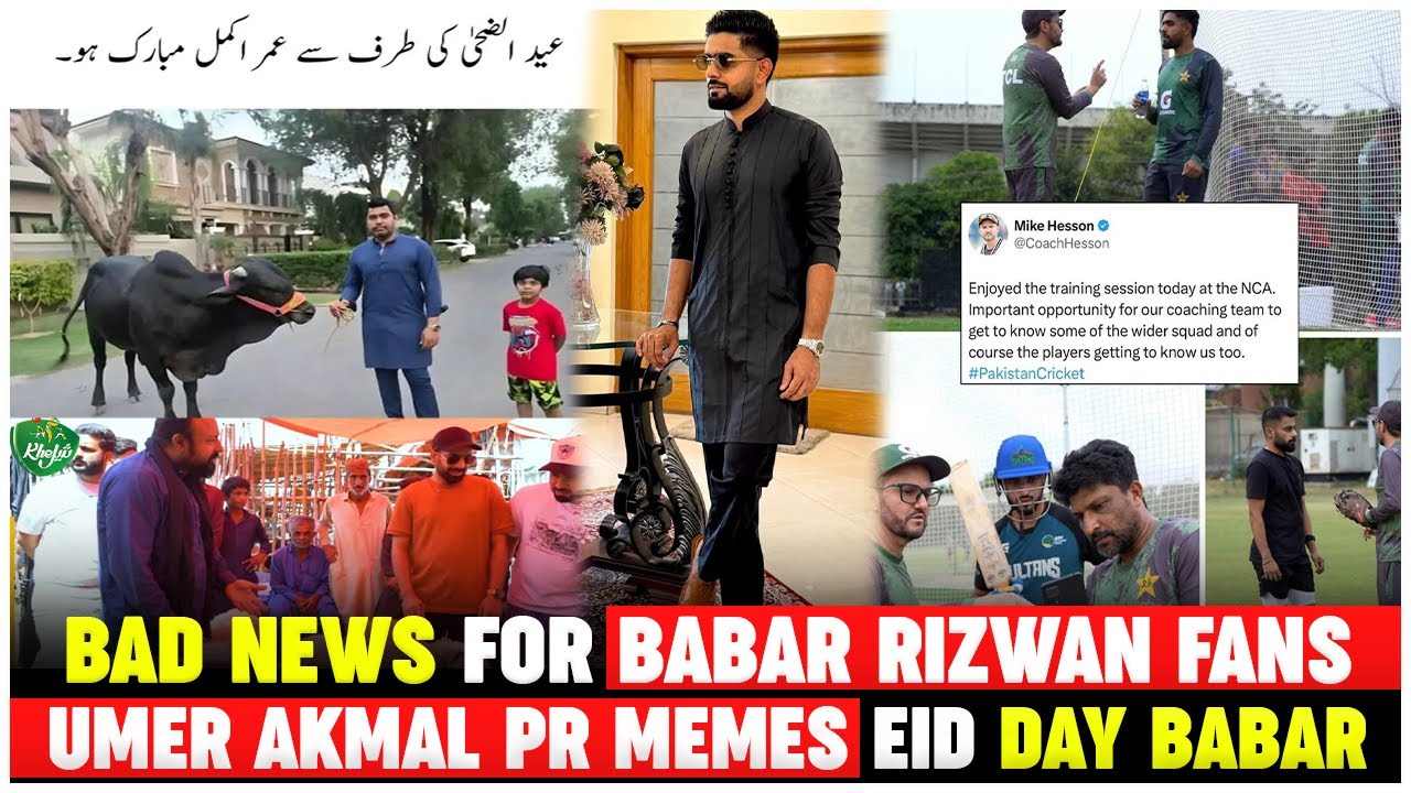 Umar akmal per memes | Eid day babar & PCB | Bad news for fans in t20 ...