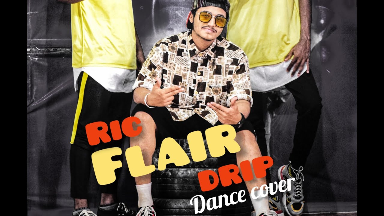 RIC FLAIR DRIP | DANCE CHOREOGRAPHY | 21 SAVAGE | URBAN HIPHOP | AJAY ...